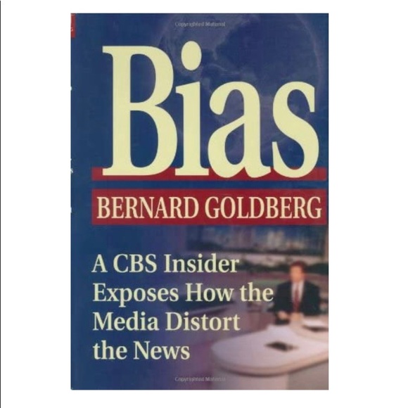 book | Office | Hardcover Book Bias A Cbs Insider Exposes How The Media ...
